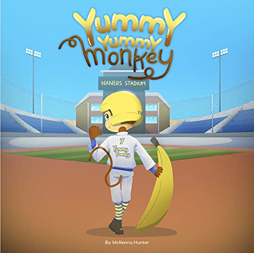Yummy Yummy Monkey by McKenna Hunter | Goodreads