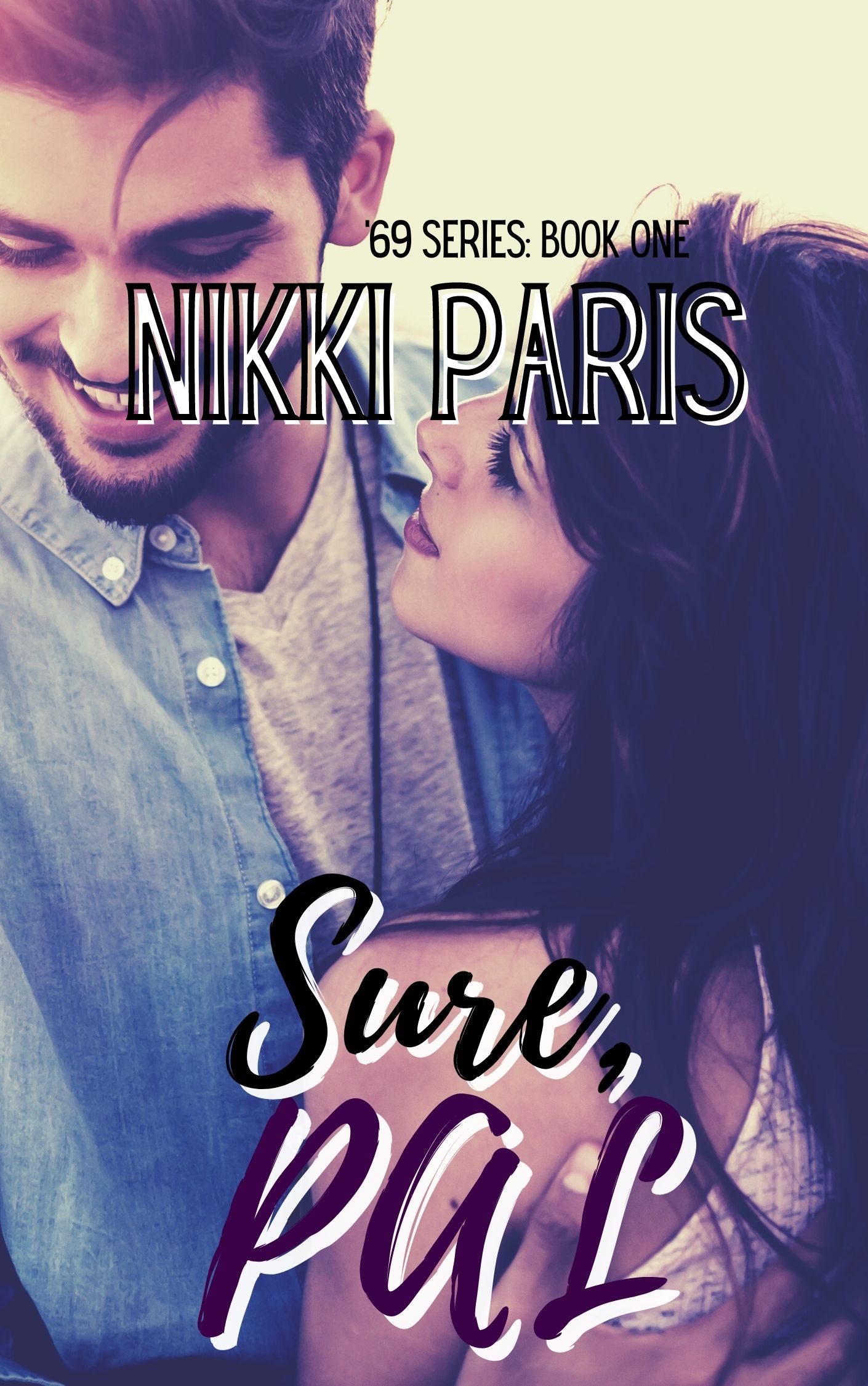 Sure, Pal by Nikki Paris | Goodreads