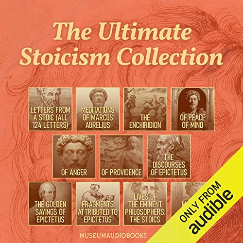 The Ultimate Stoicism Collection Letters from a Stoic by Seneca, Marcus ...
