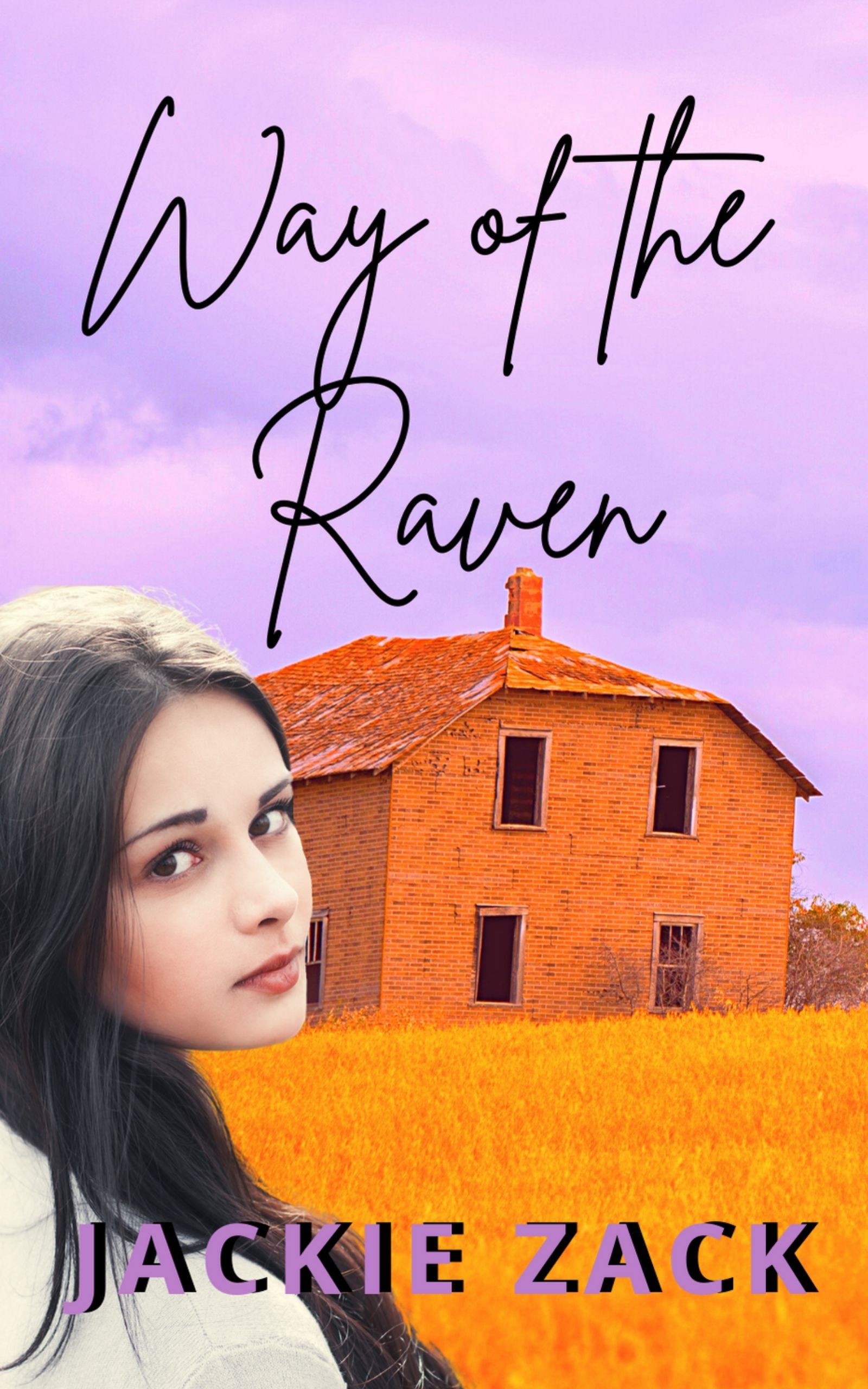 Way of the Raven by Jackie Zack | Goodreads