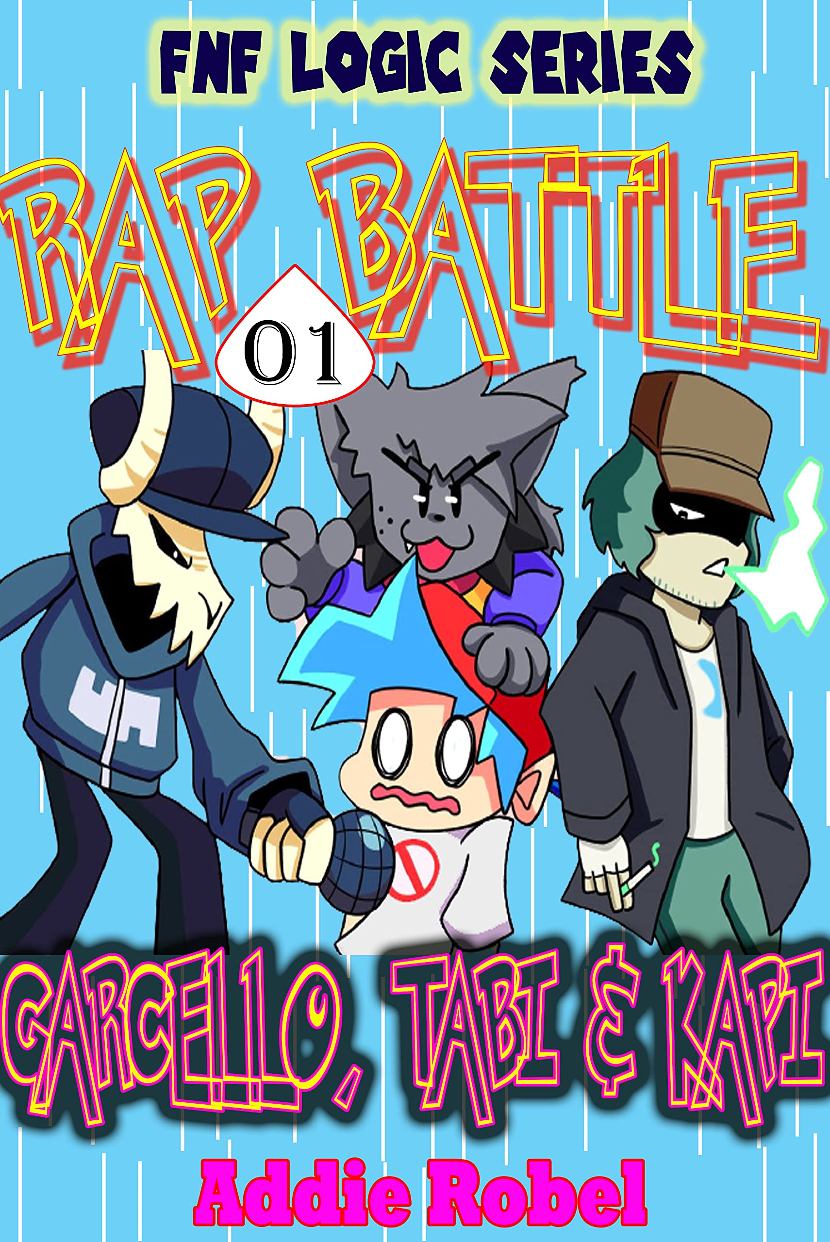 Rap Battle | FNF Logic Series Vol 1: GARCELLO, TABI & KAPI by Addie ...