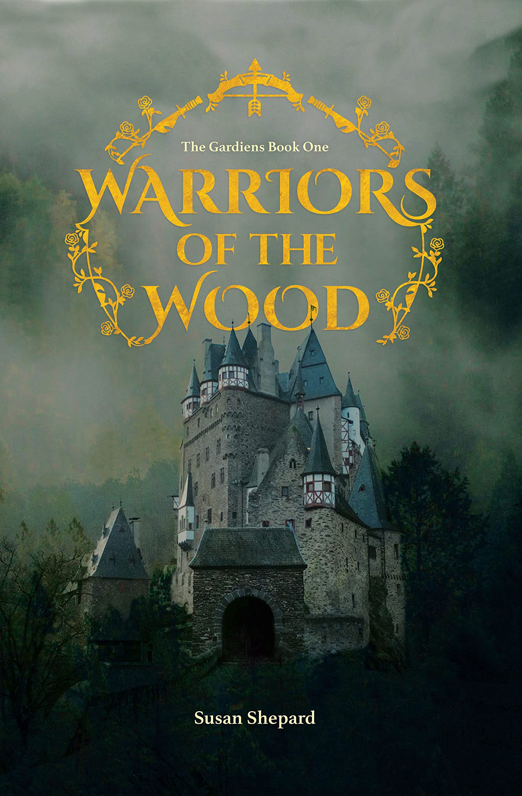 Warriors of the Wood (The Gardiens Book 1) by Susan Shepard | Goodreads