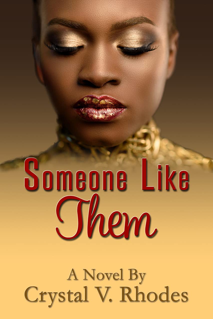 Someone Like Them (Stillwaters Series Book 3) by Crystal Rhodes | Goodreads