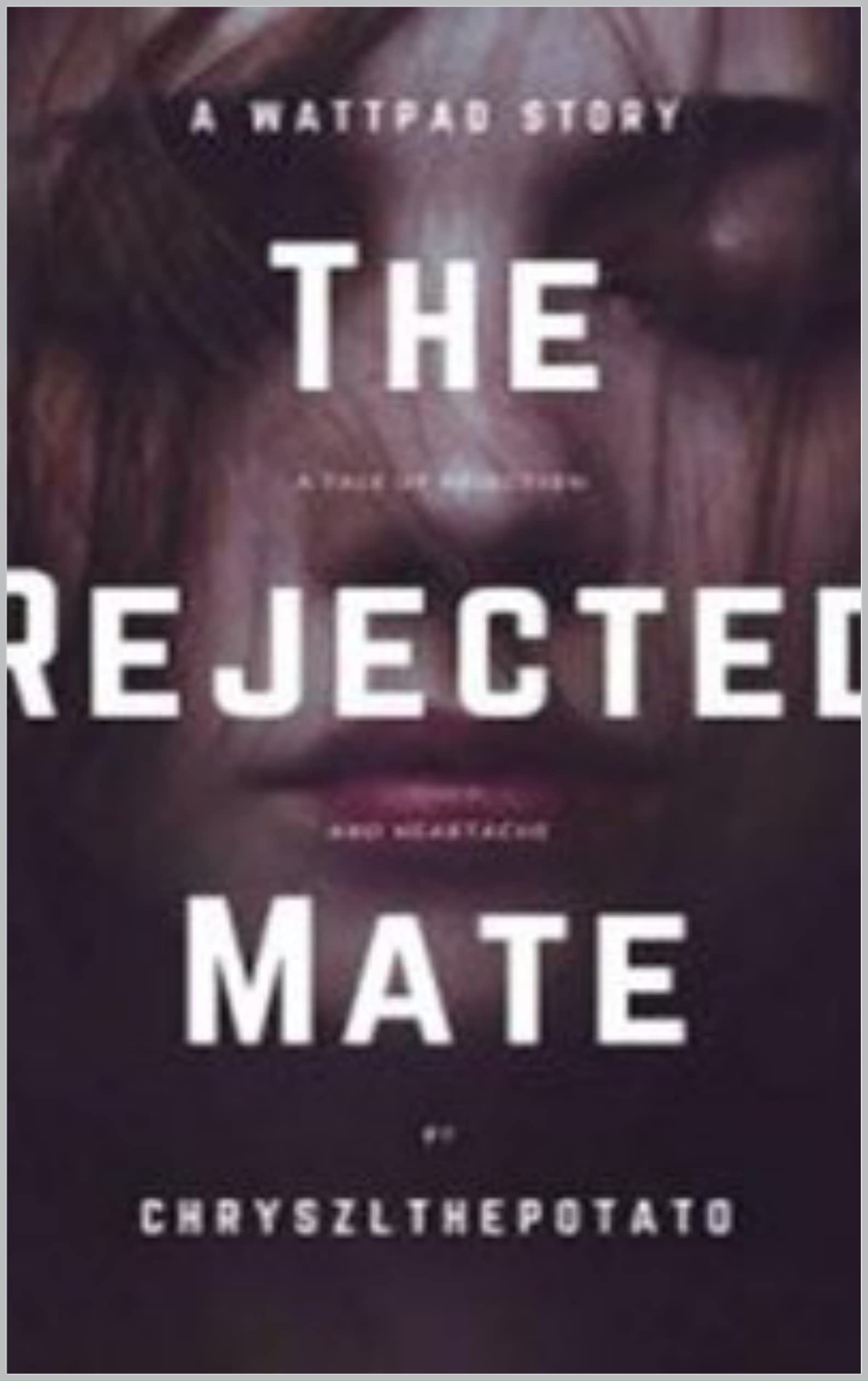The Rejected Mate by Olivia Chryszl | Goodreads