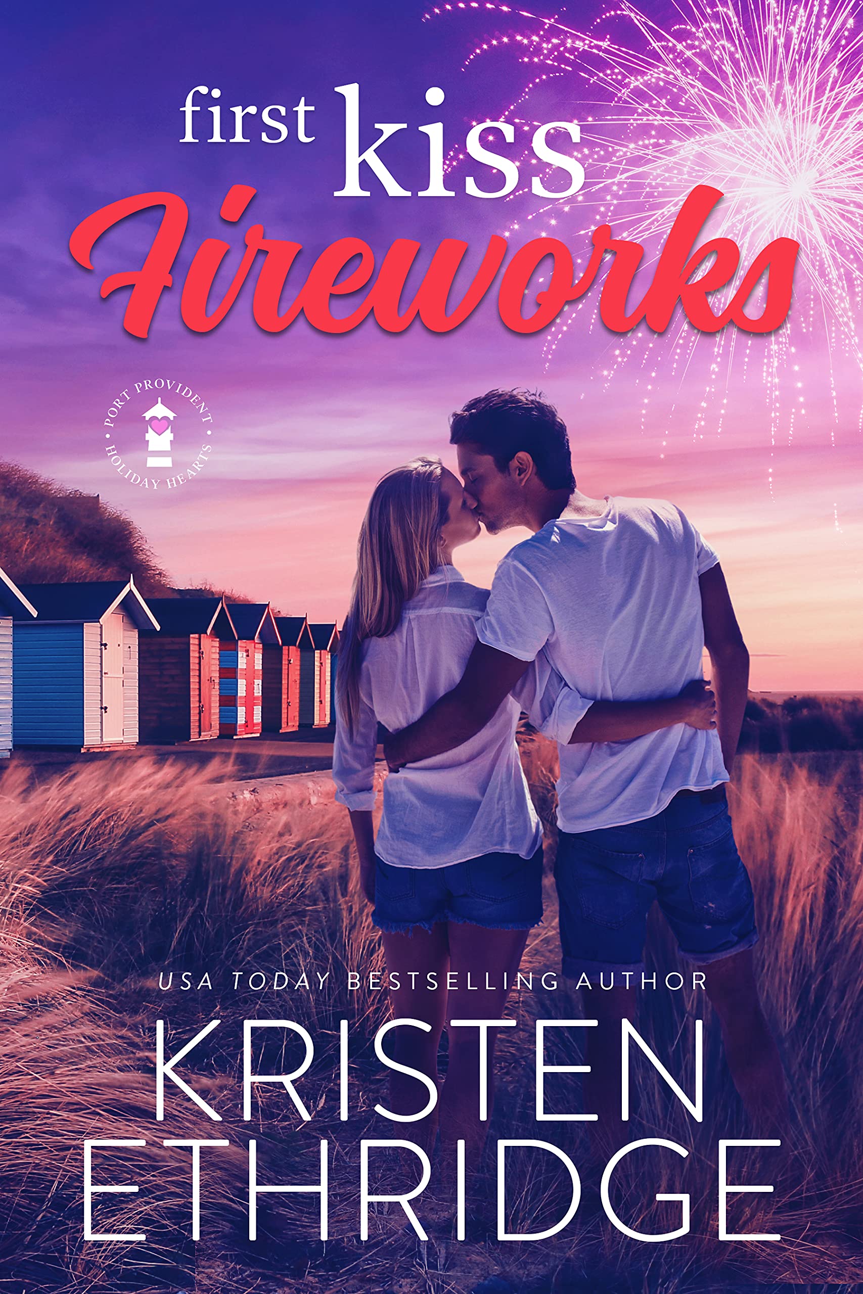 First Kiss Fireworks (Holiday Hearts Romance #5) by Kristen Ethridge ...