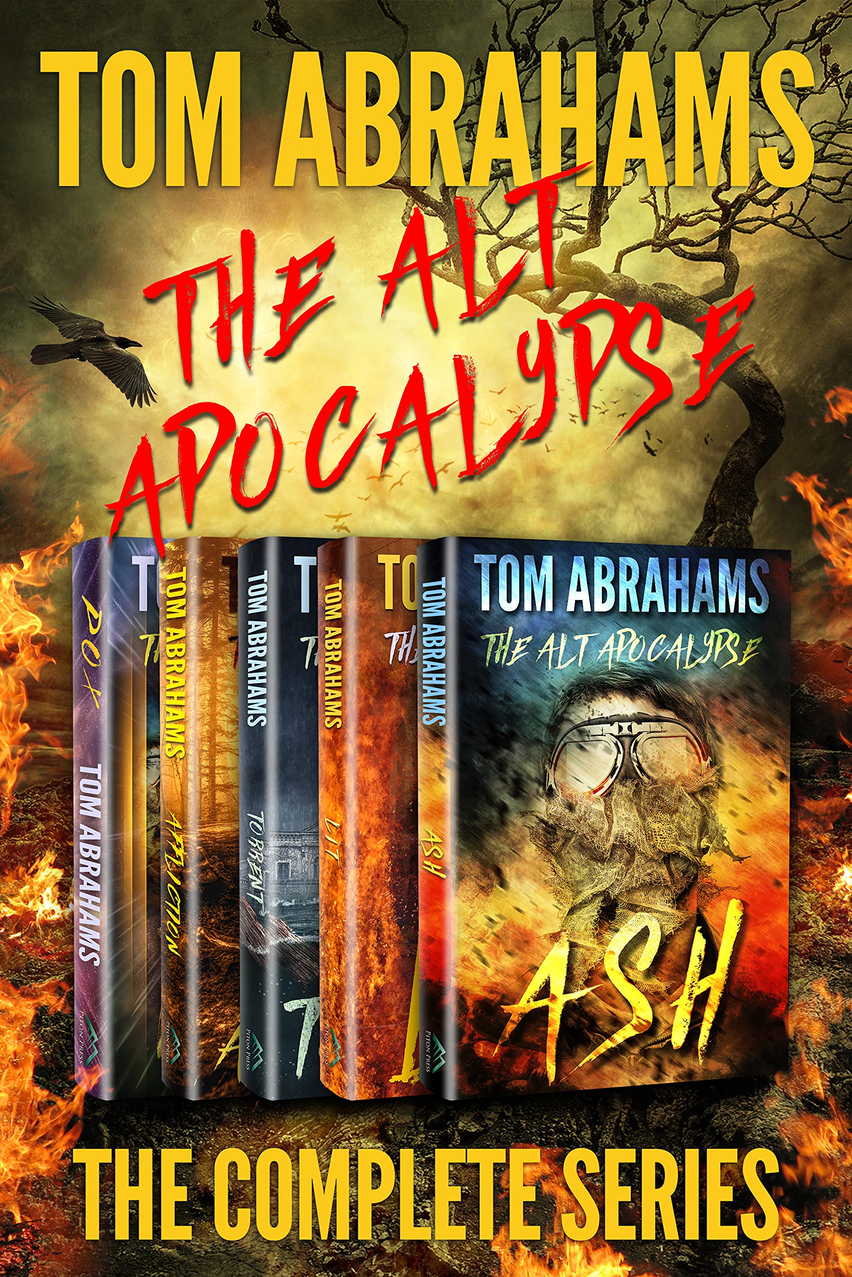 The Alt Apocalypse: The Complete 5 Book Series by Tom Abrahams | Goodreads