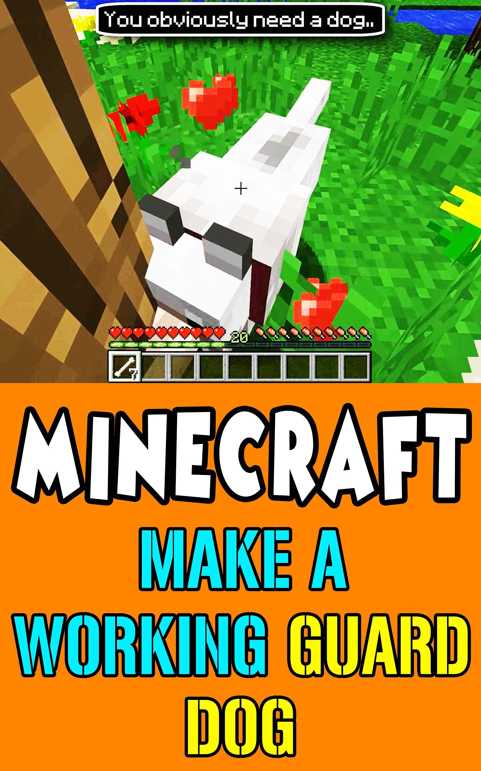 Minecraft: make a Working Guard Dog by Aino Haverinen | Goodreads