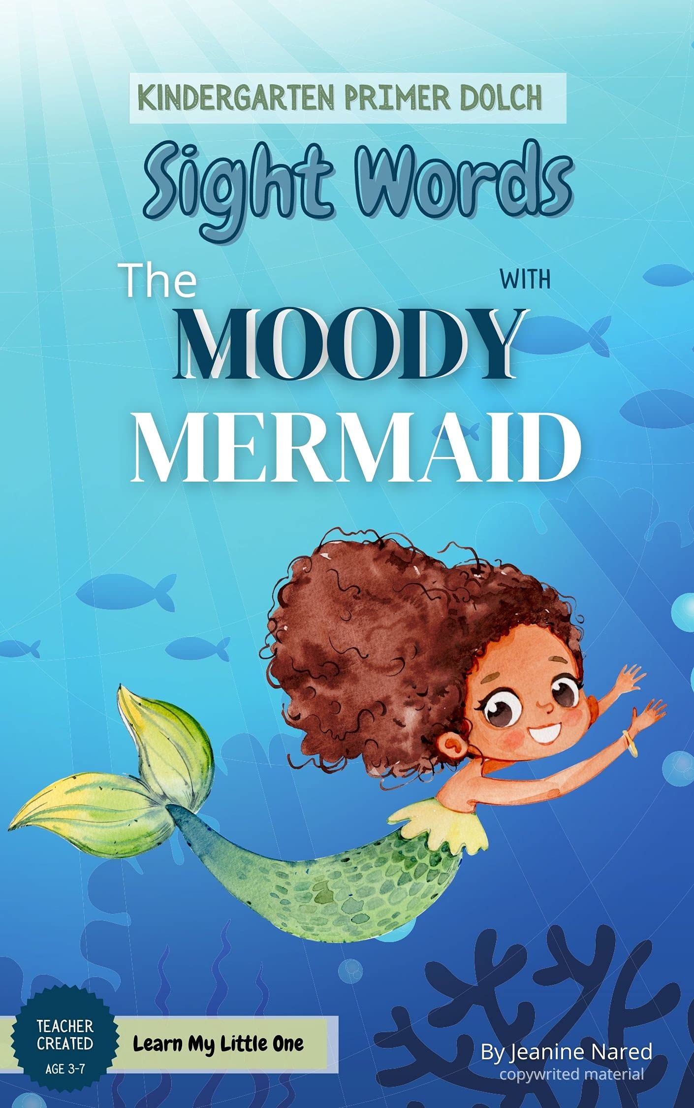 Kindergarten Primer Dolch Sight Words with The Moody Mermaid: 50 ...