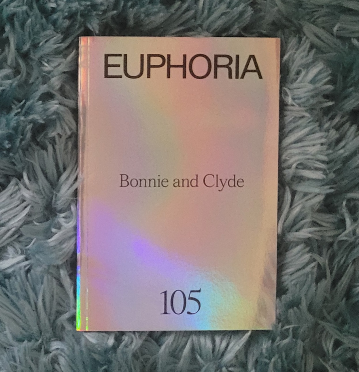 The Euphoria Books: S1- Bonnie and Clyde (Euphoria, #5) by A24 | Goodreads