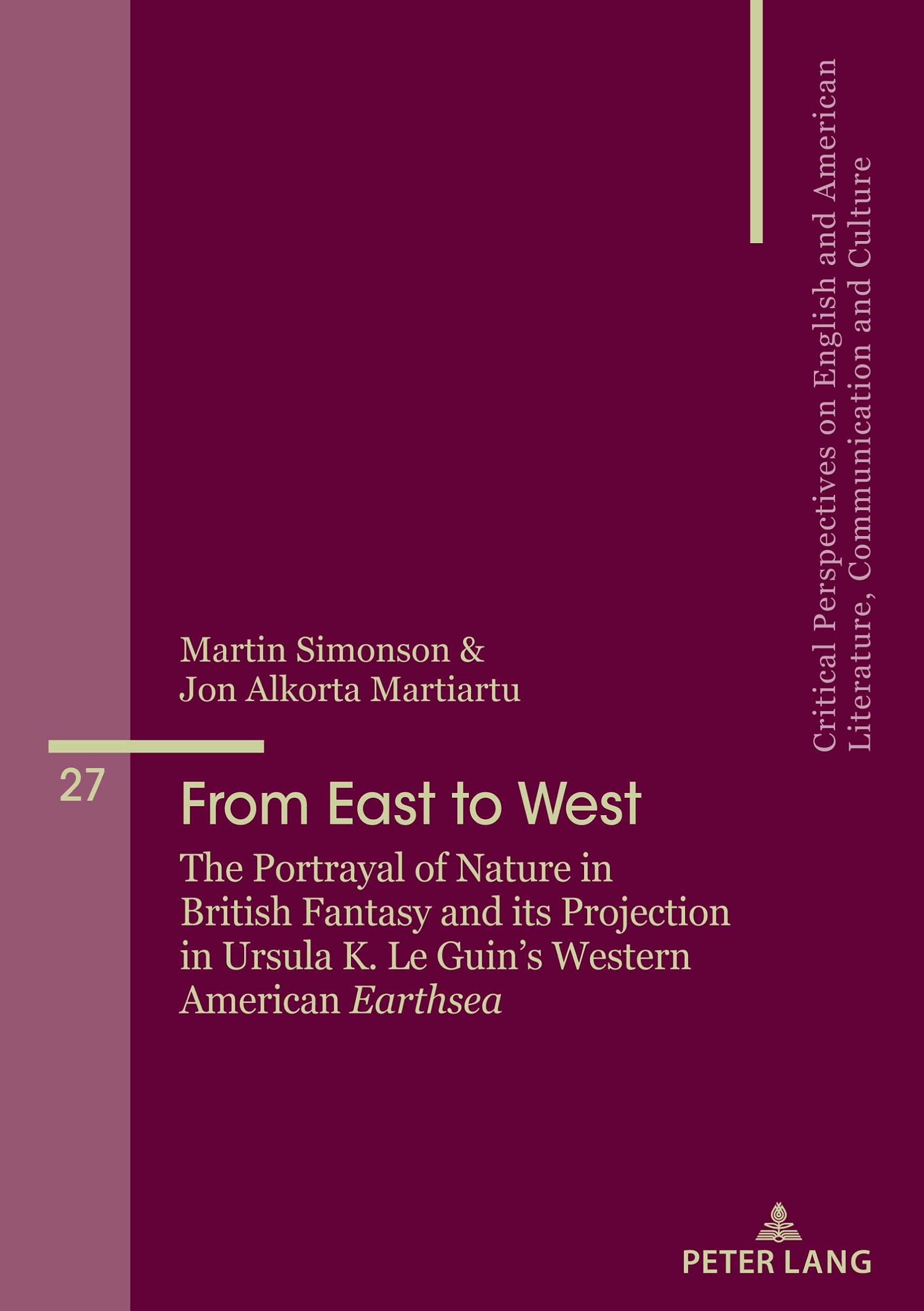 From East to West: The Portrayal of Nature in British Fantasy and its ...
