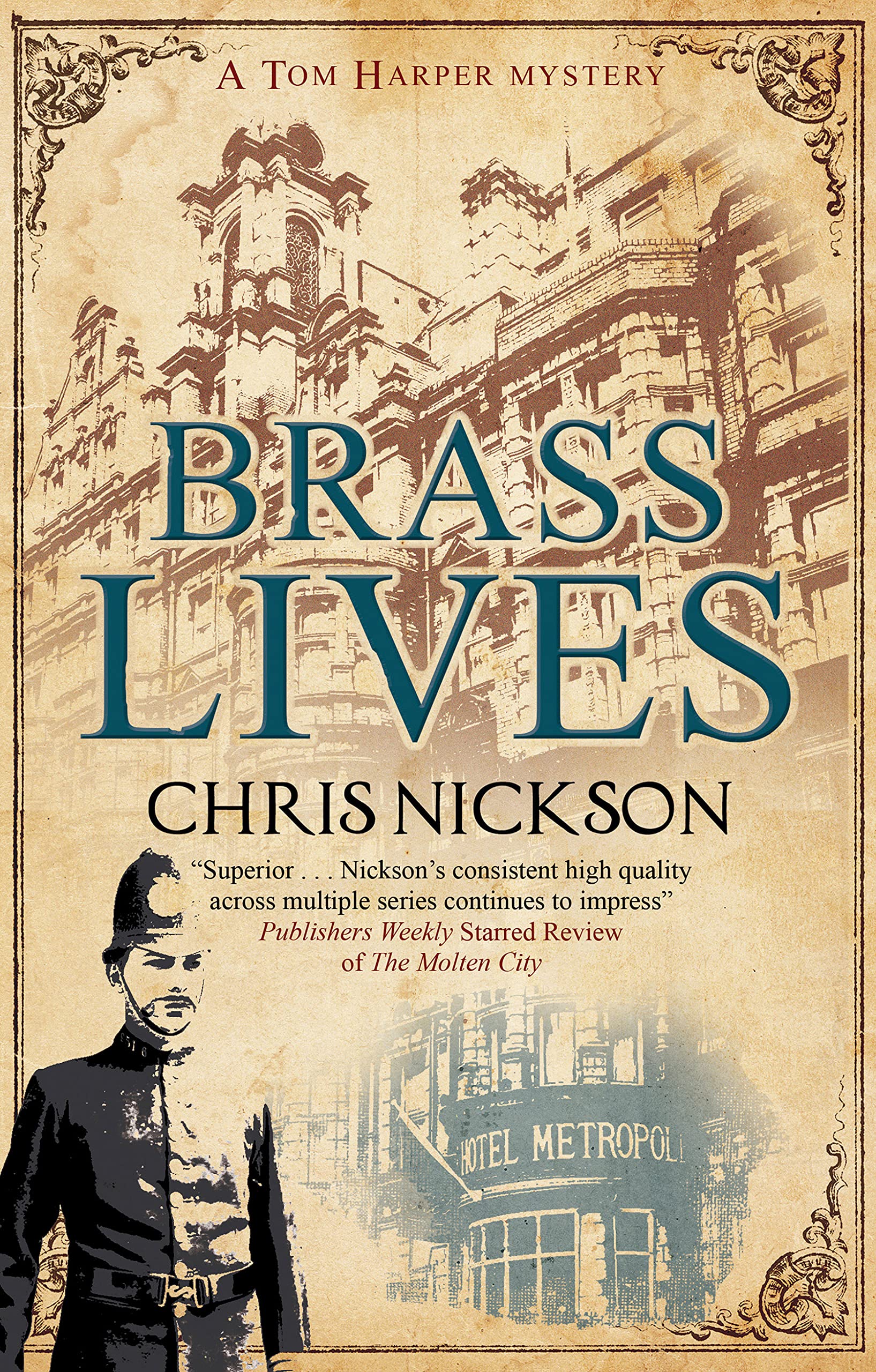 Brass Lives by Chris Nickson | Goodreads