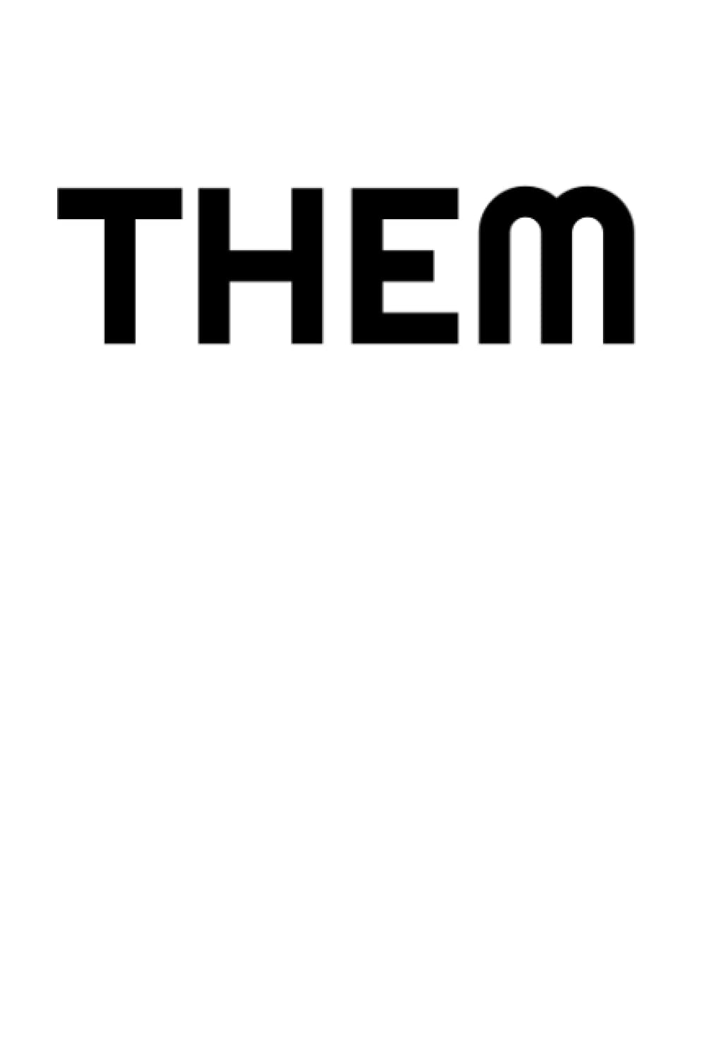THEY THEM THEIRS Pronoun Journal: Gay LGBTQ PRIDE Journal by Dominic ...