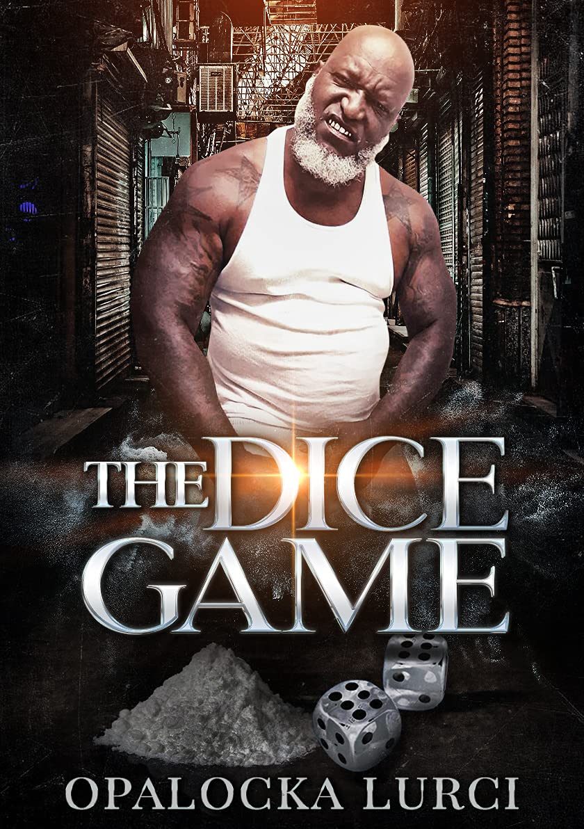 The Dice Game: The Dice Series Book 1 by Opalocka Lurci | Goodreads