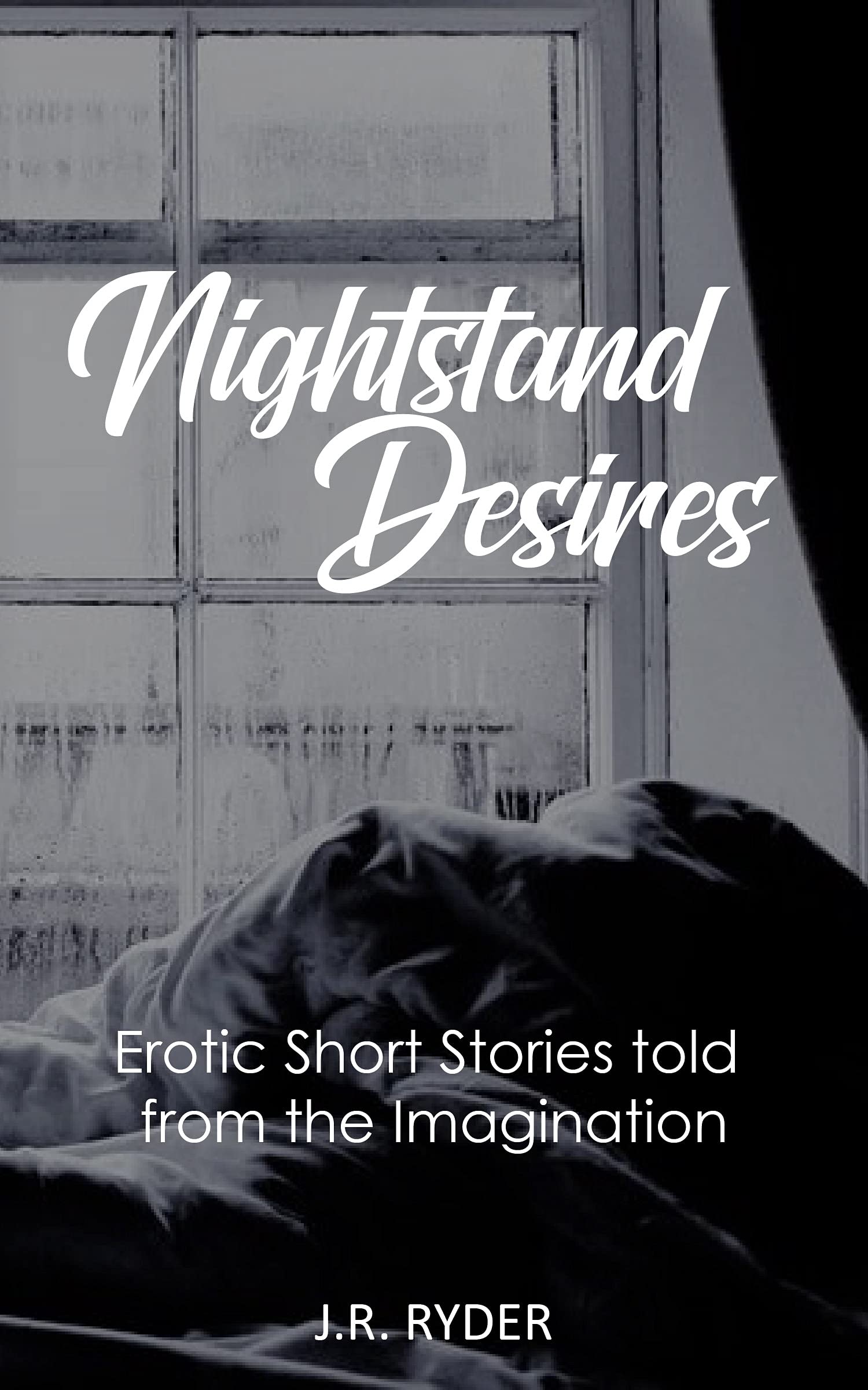 Nightstand Desires by J.R. Ryder | Goodreads