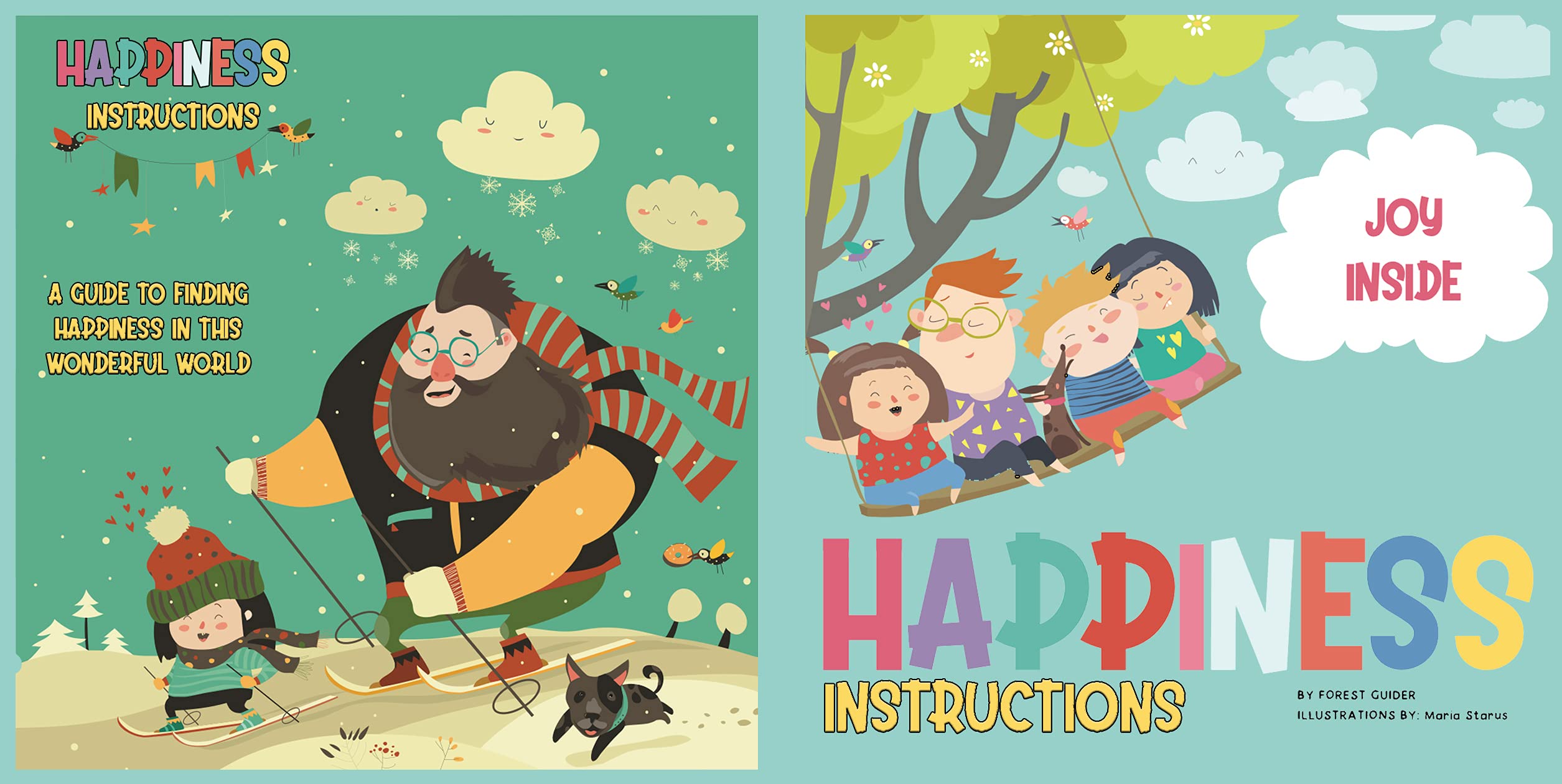 Happiness Instructions: A guide to finding happiness in this wonderful ...