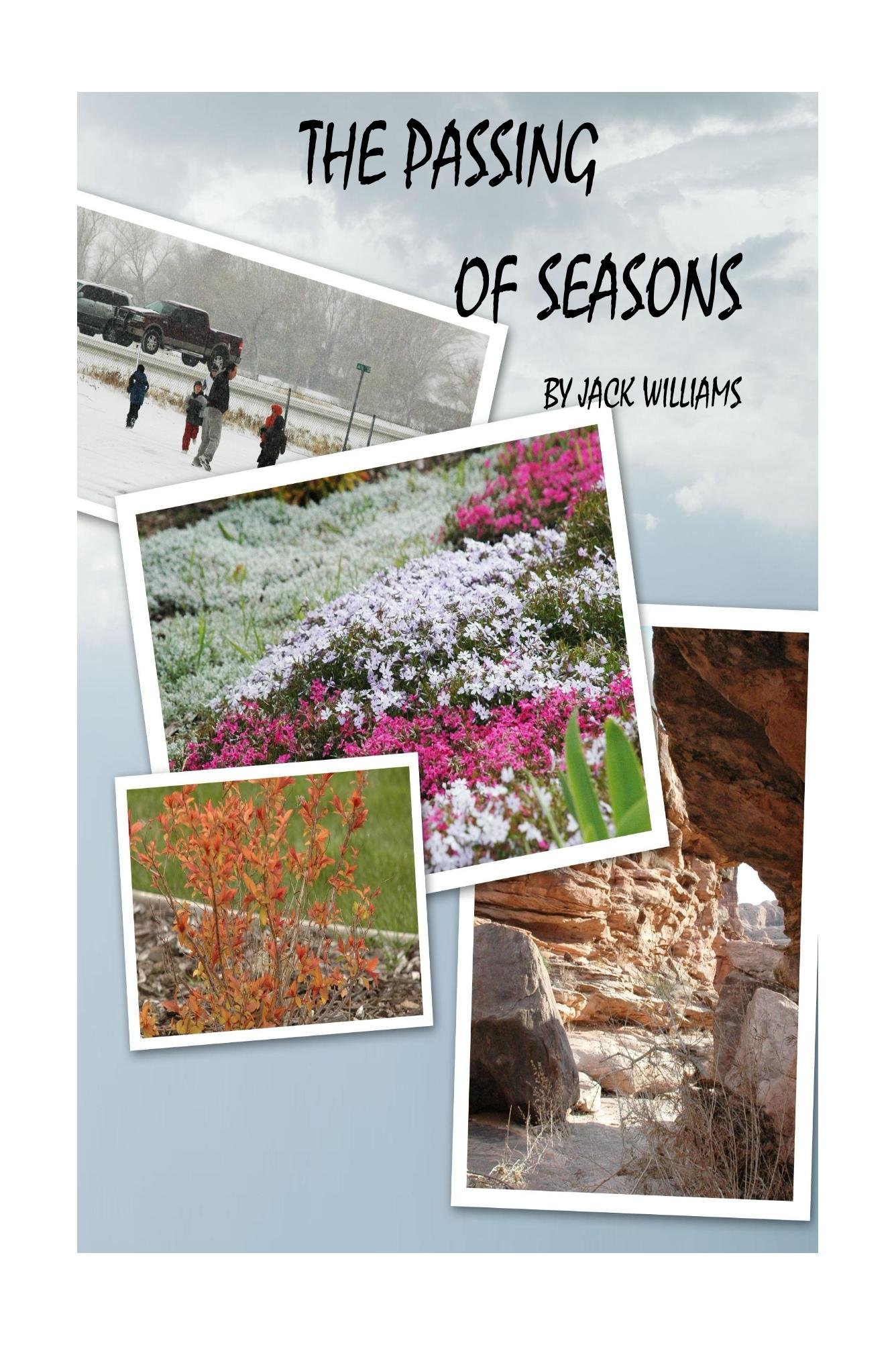 The Passing of Seasons by Jack Williams | Goodreads