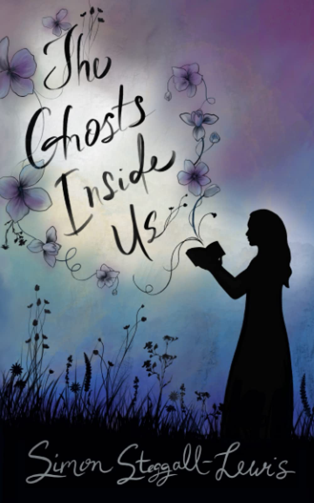 The Ghosts Inside Us by Simon Pierre Steggall-Lewis | Goodreads