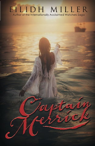 Captain Merrick by Eilidh Miller | Goodreads