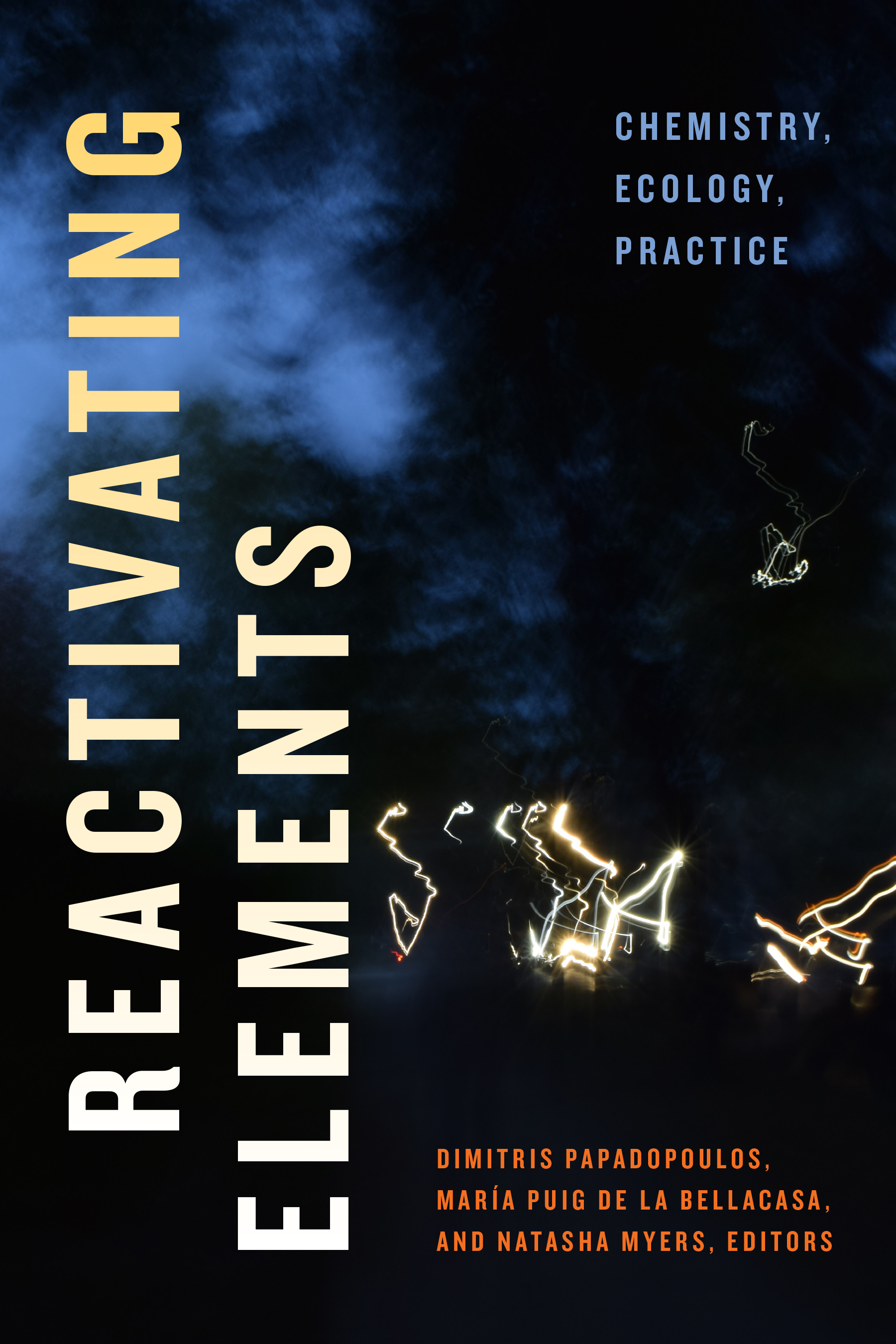 Reactivating Elements: Chemistry, Ecology, Practice by Dimitris ...
