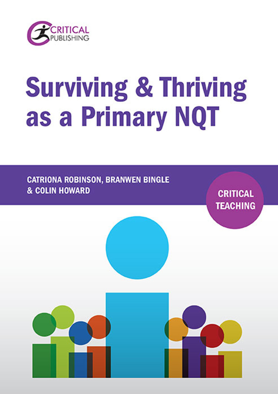 Surviving and Thriving as a Primary NQT by Catriona Robinson | Goodreads