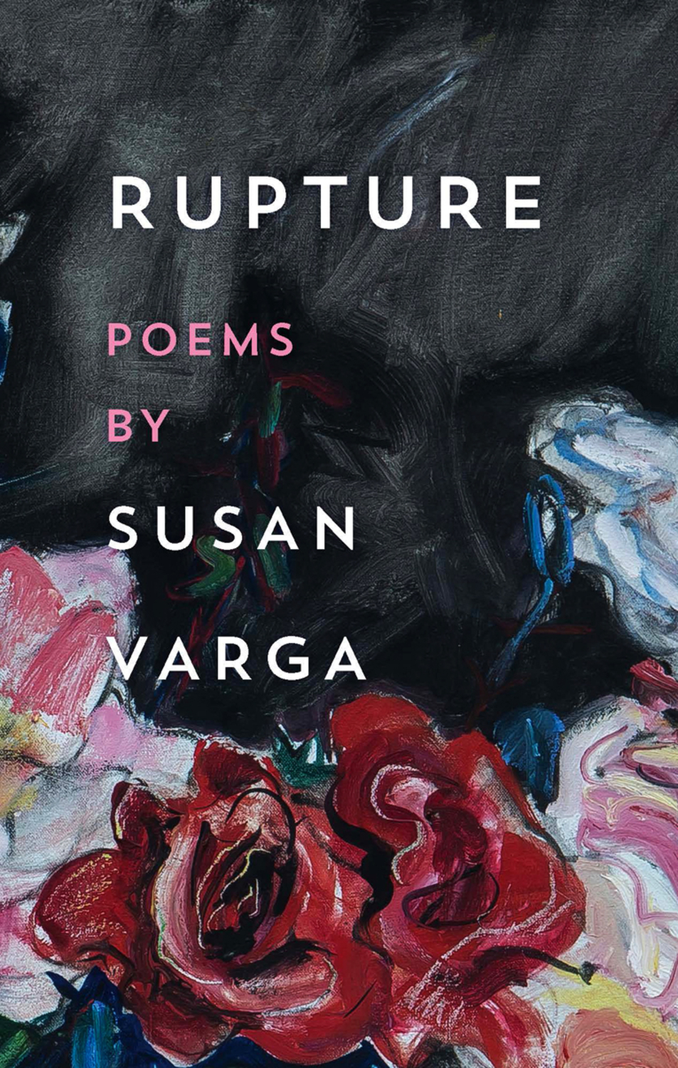 Rupture by Susan Varga | Goodreads