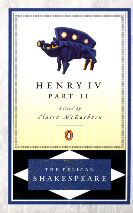 Henry IV, Part 2 by William Shakespeare | Goodreads