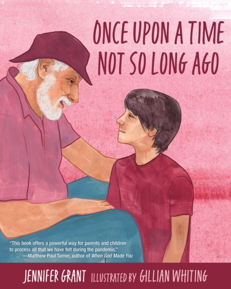 Once Upon a Time Not So Long Ago by Jennifer Grant | Goodreads