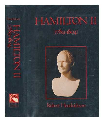 Hamilton II by Robert Hendrickson | Goodreads