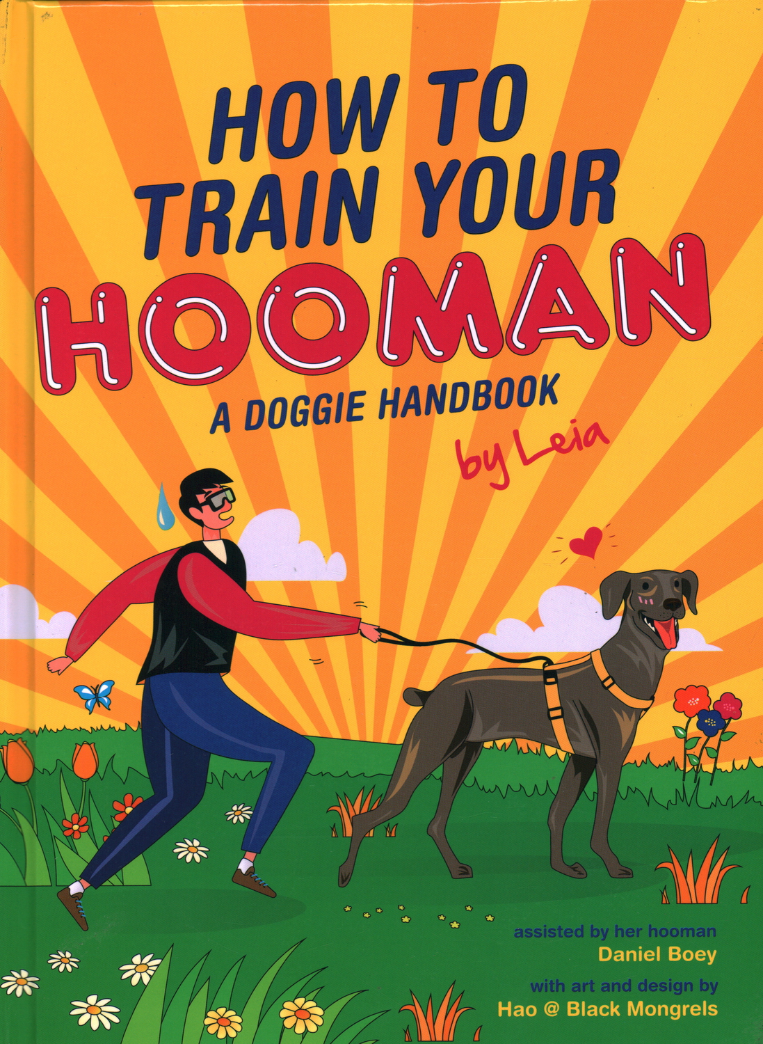 How to Train Your Hooman: A Doggie Handbook by Leia by Daniel Boey ...