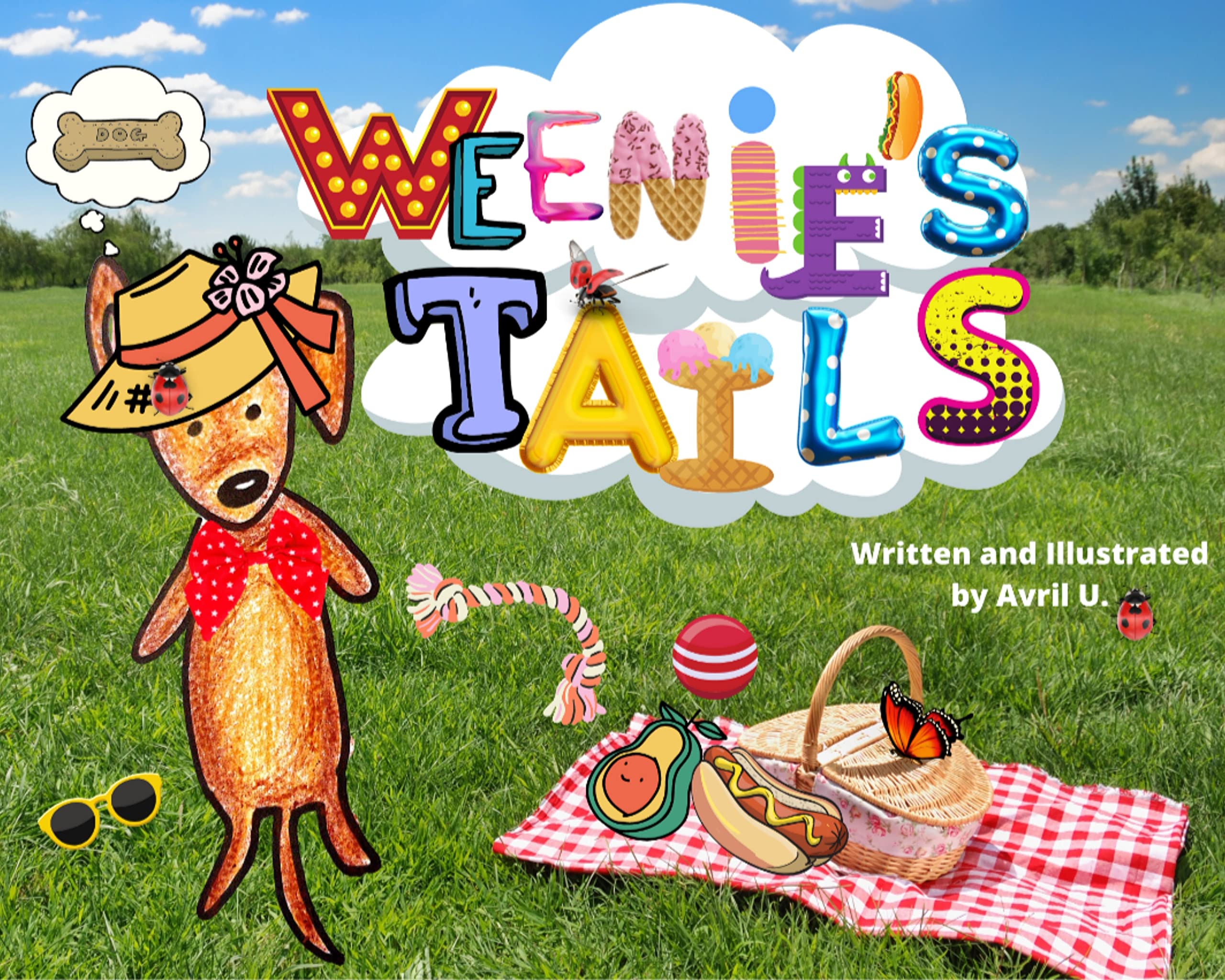 Weenie´s Tails: Los cuentos de Weenie by Avril Ugalde Varela | Goodreads