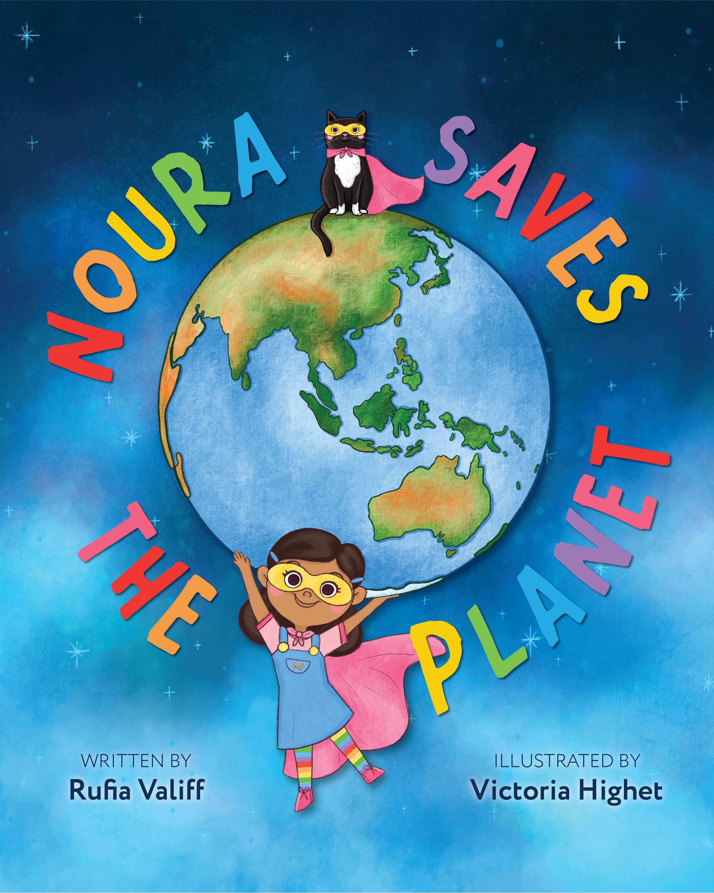 Noura Saves the Planet by Rufia Valiff | Goodreads