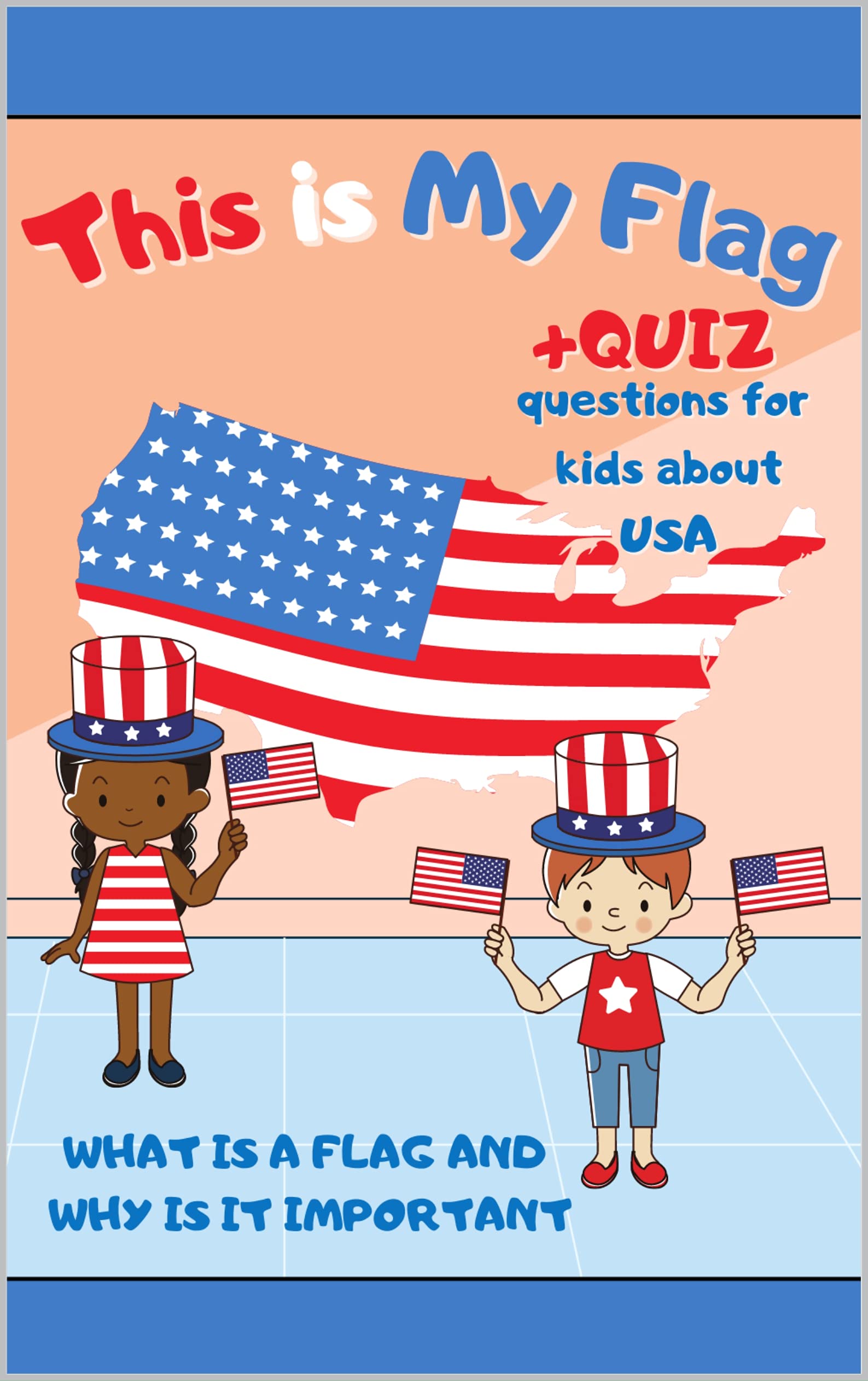 This is My Flag: What is a Flag and Why is It Important. Celebrate Flag ...