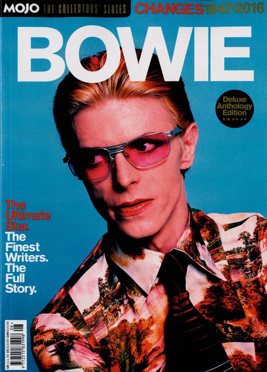 MOJO The Collectors’ Series DAVID BOWIE CHANGES 1947-2016 by Pat ...