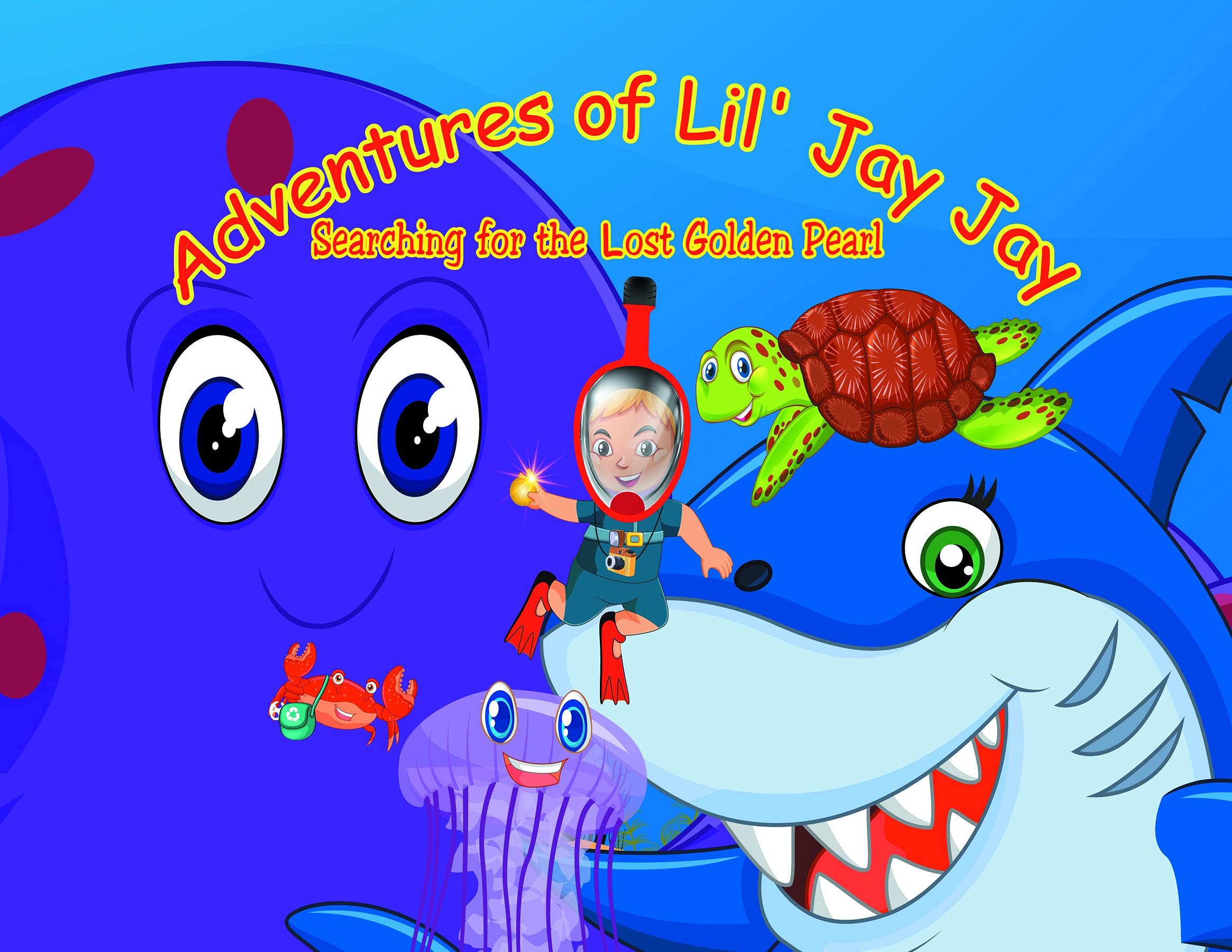 Adventures of Lil' Jay Jay: Searching for the lost golden pearl by ...