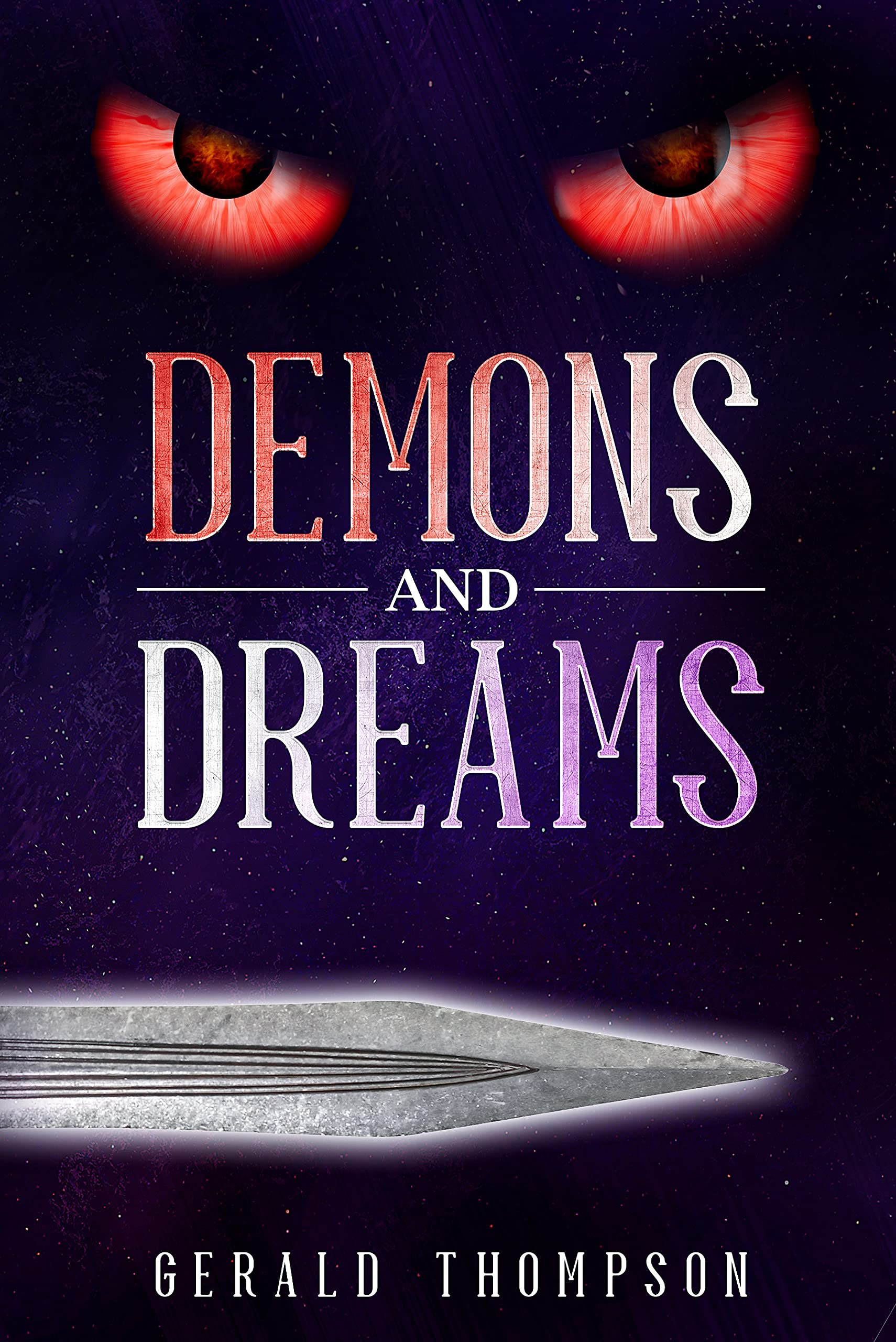 Demons and Dreams by Gerald Thompson | Goodreads