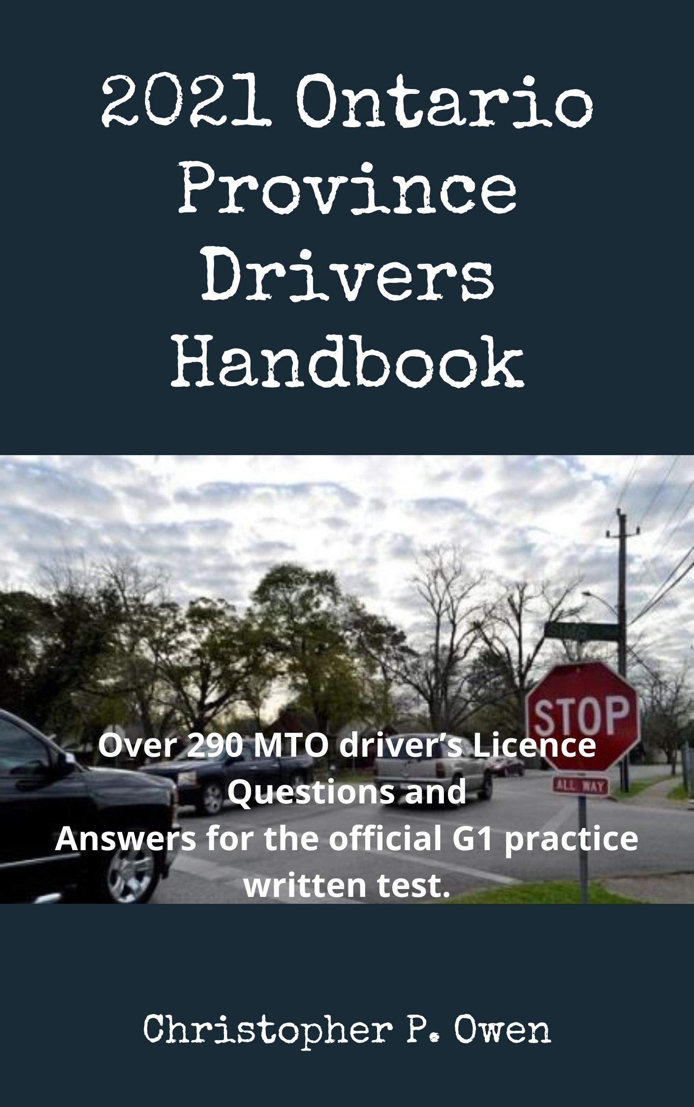 2021 Ontario Province Drivers Handbook: Over 290 MTO driver’s Licence ...