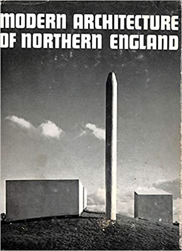 Modern architecture of Northern England; by Bruce Allsopp | Goodreads