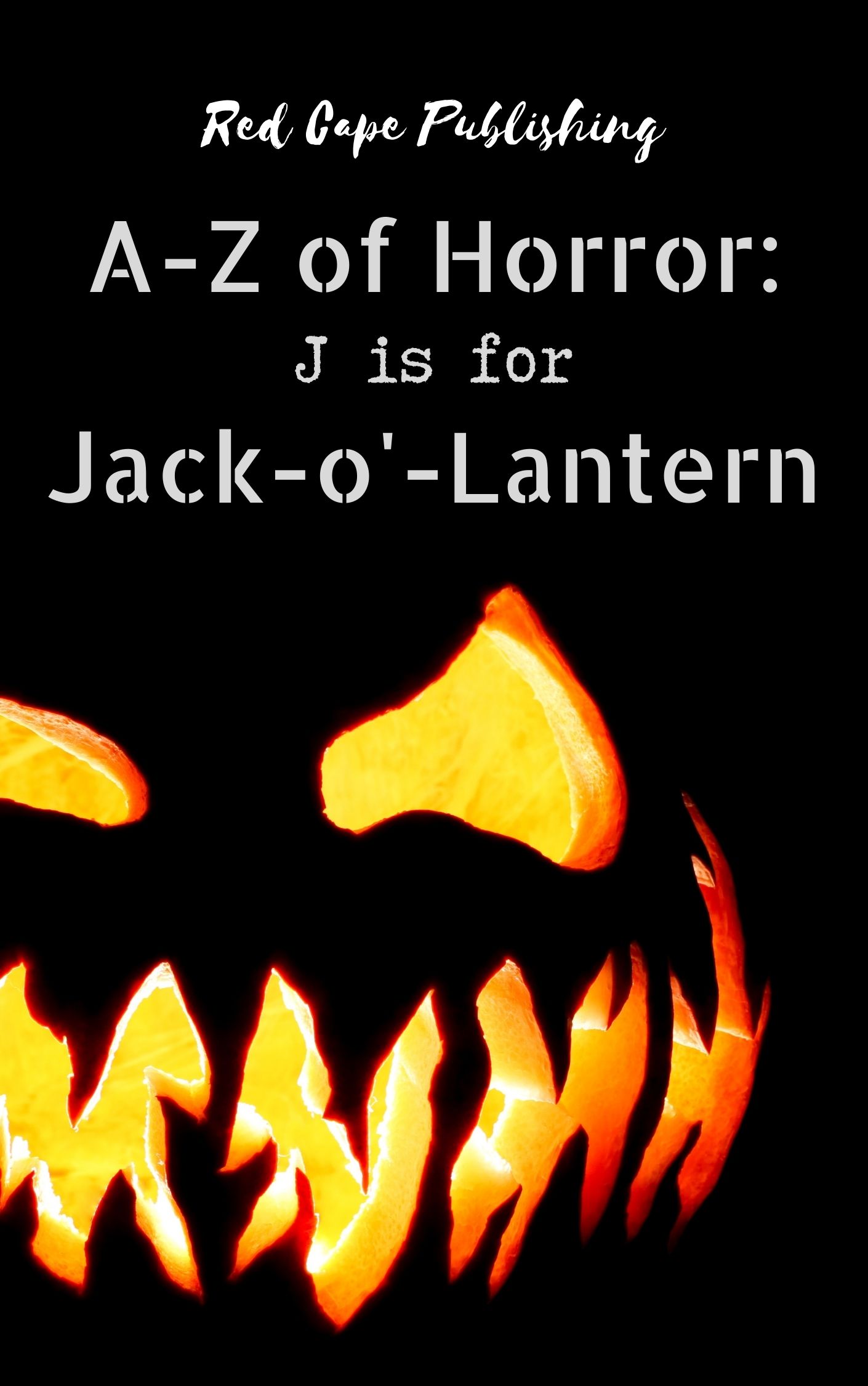 J is for Jack-o'-Lantern by P.J. Blakey-Novis | Goodreads