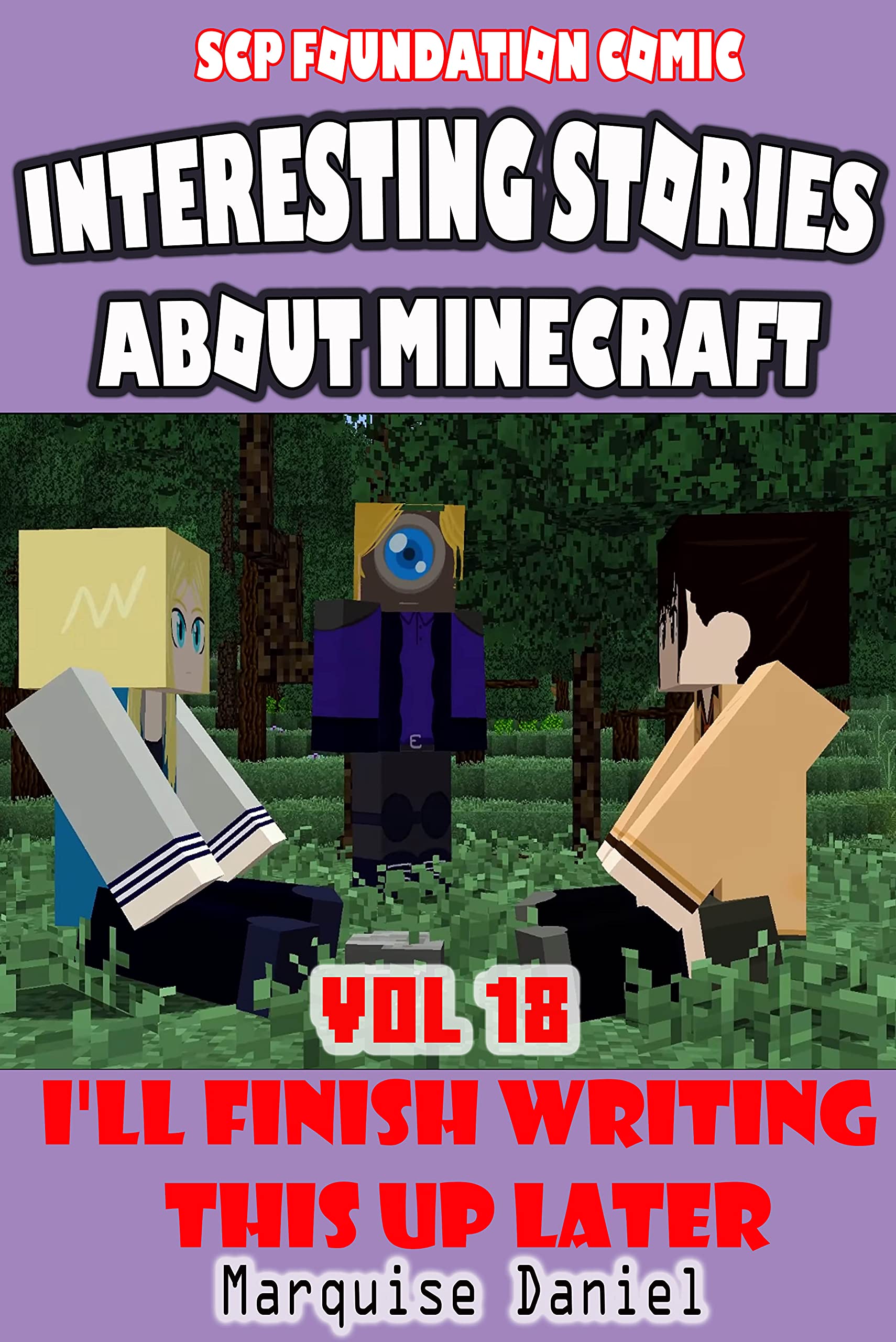 Interesting Stories About Minecraft | SCP Foundation Comic Vol 18: SCP ...