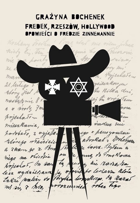 Fredek, Rzeszów, Hollywood. Opowieści o Fredzie Zinnemannie by Grażyna ...