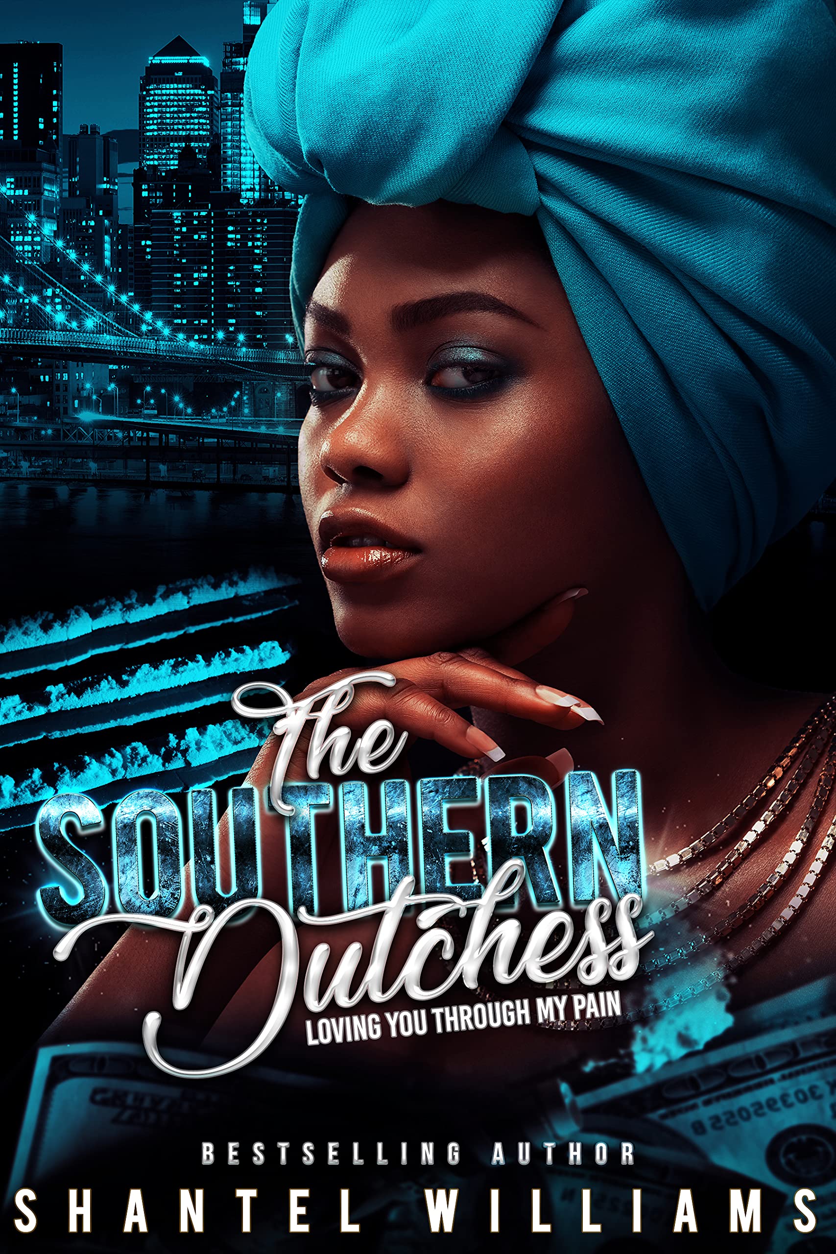 The Southern Duchess: Loving You Through My Pain by Shantel Williams ...
