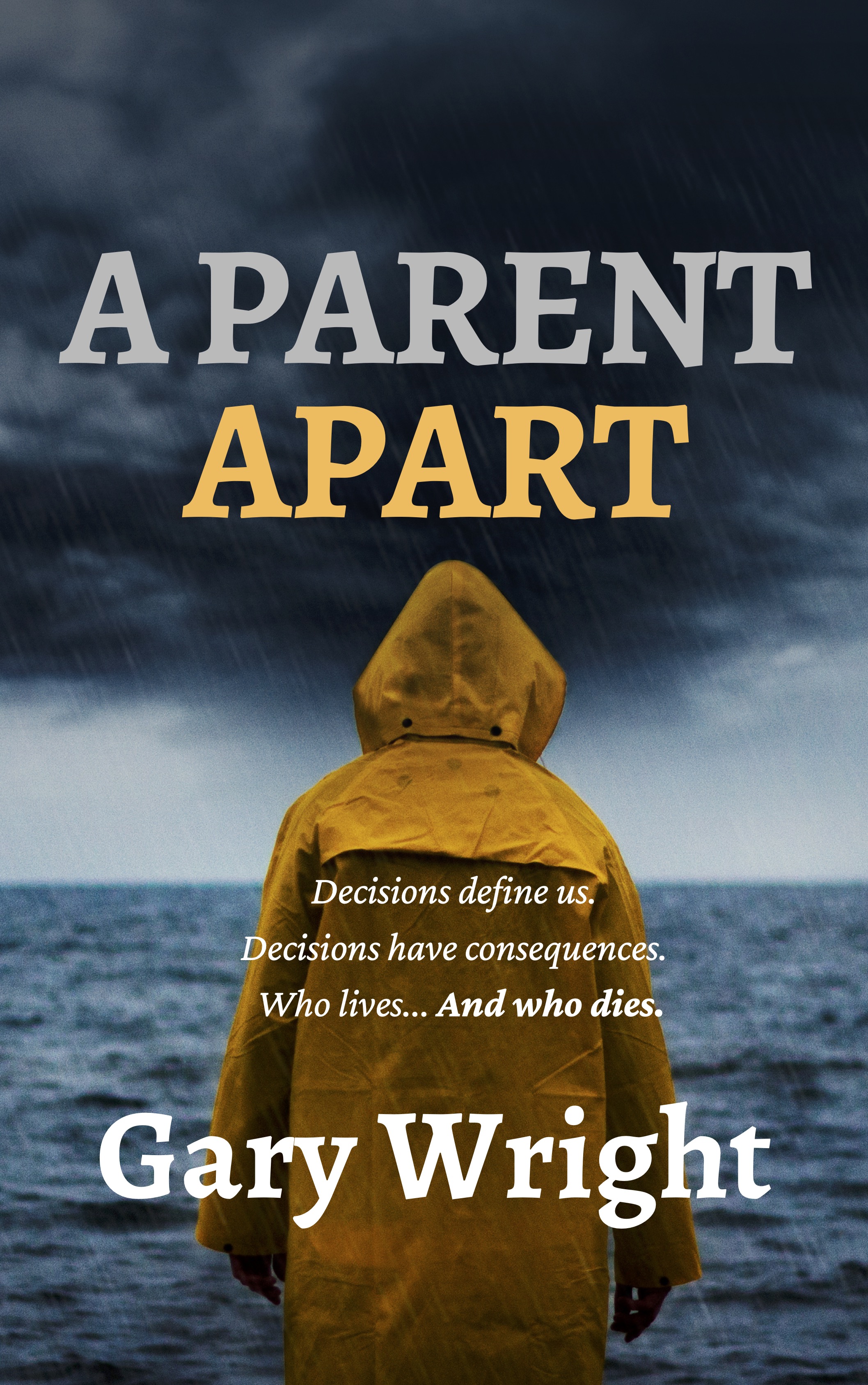 A Parent Apart by Gary Wright | Goodreads