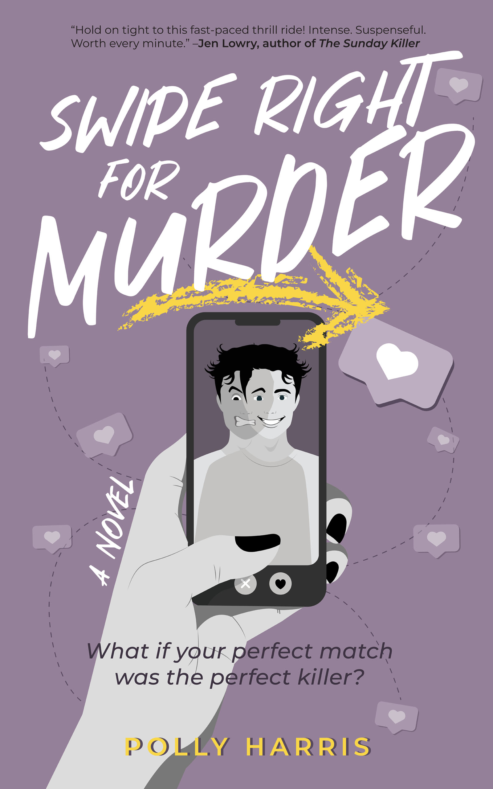 Swipe Right for Murder by Polly Harris | Goodreads