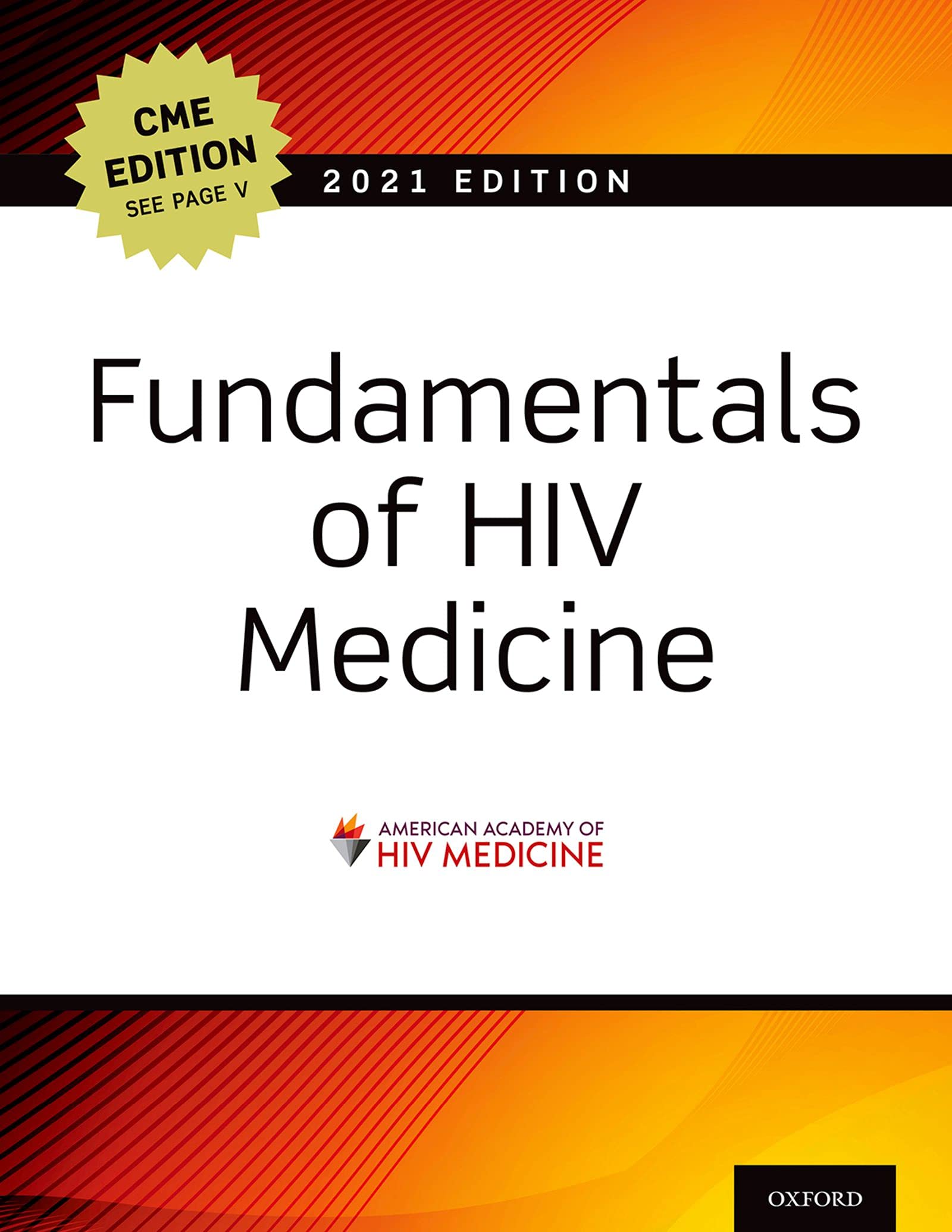 Fundamentals of HIV Medicine 2021: CME Edition by W. David Hardy ...