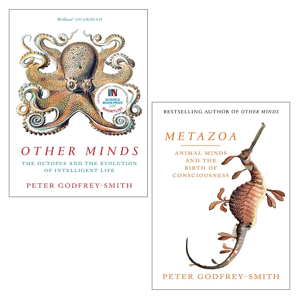 Metazoa / Other Minds by Peter Godfrey-Smith | Goodreads
