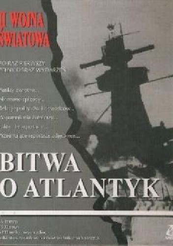 Bitwa o Atlantyk by Barrie Pitt | Goodreads