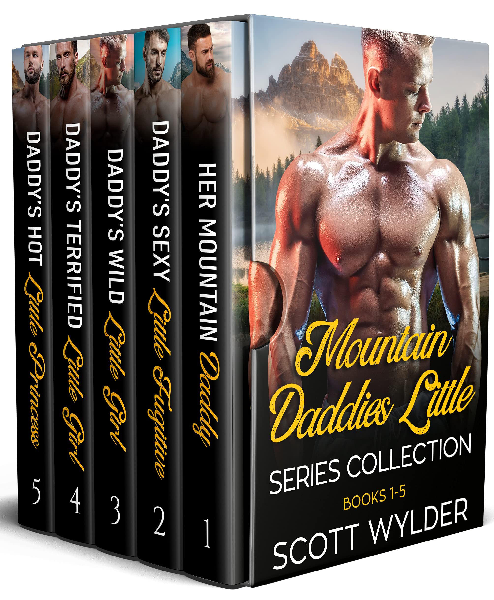 Mountain Daddies Little Collection #1-5 by Scott Wylder | Goodreads
