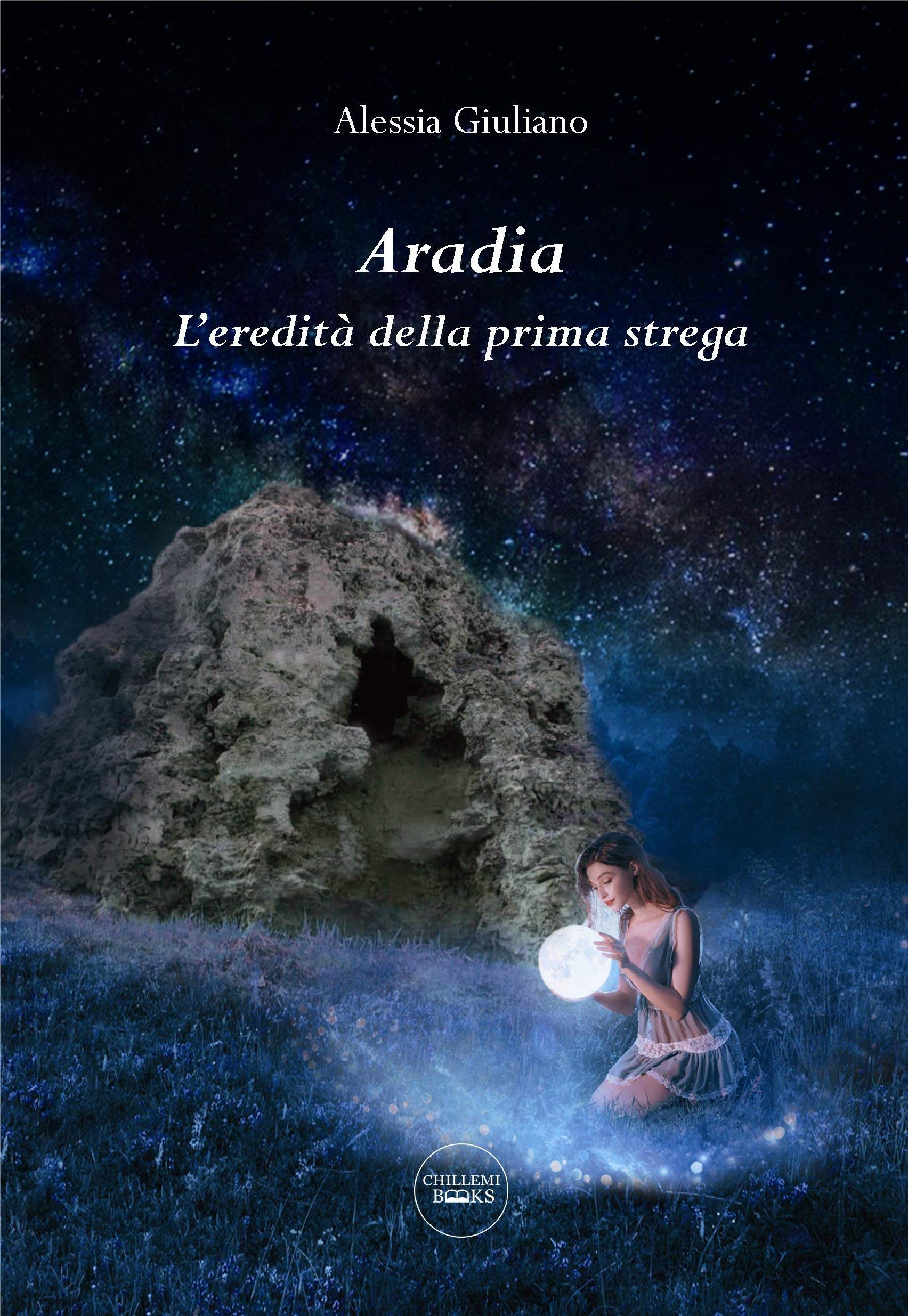 Aradia: L'eredità della prima strega by Alessia Giuliano | Goodreads