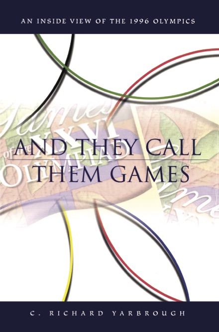 And They Call Them Games by Richard Yarbrough | Goodreads