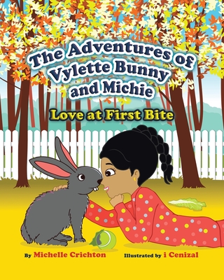 The Adventures of Vylette Bunny and Michie: Love at First Bite by ...